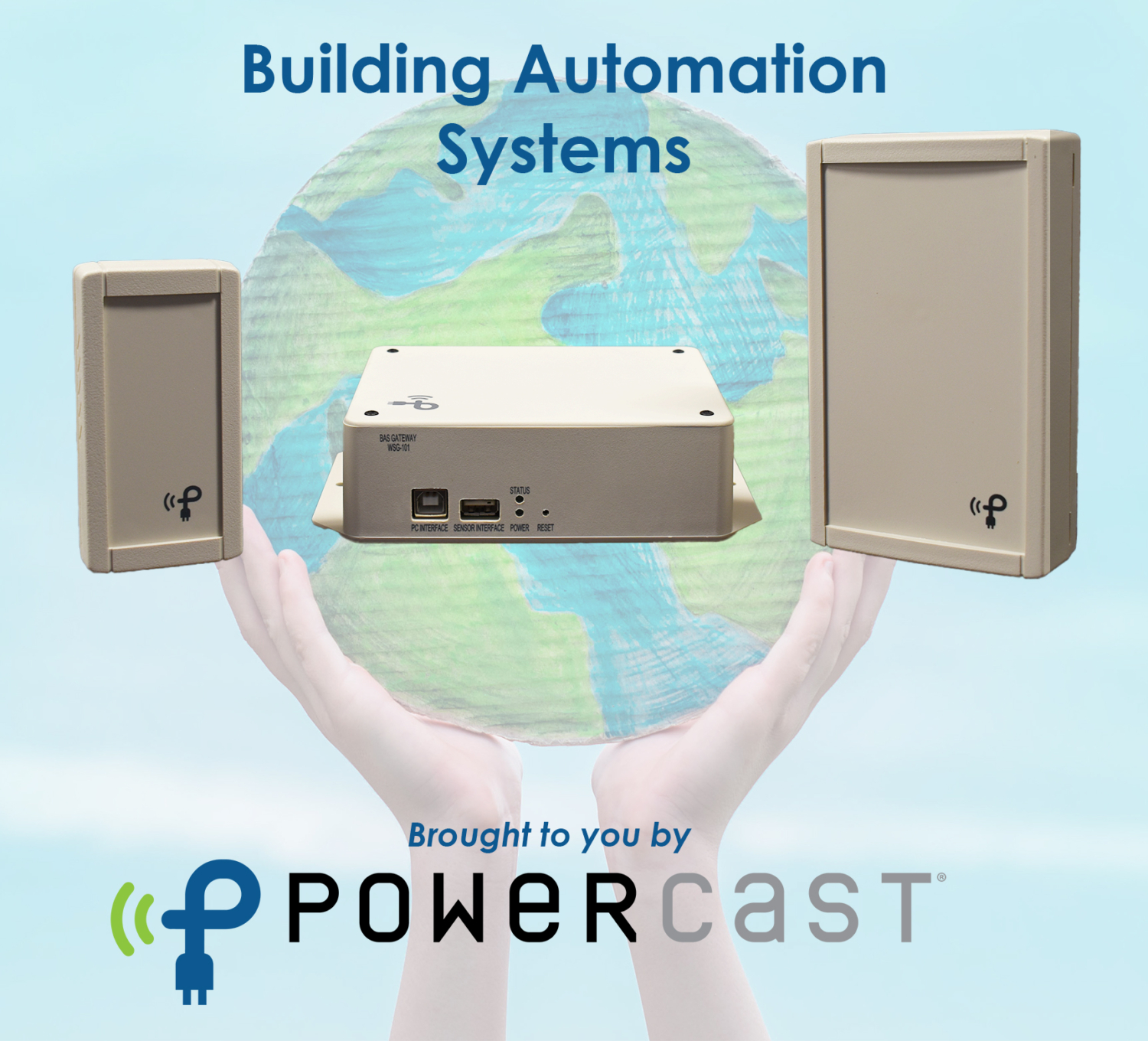 Powercast’s Sustainable Building Automation Technology: Energy ...